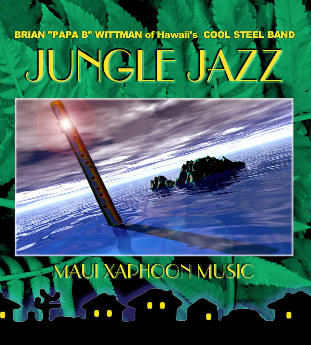 205 - Jungle Jazz CD – The Maui Xaphoon